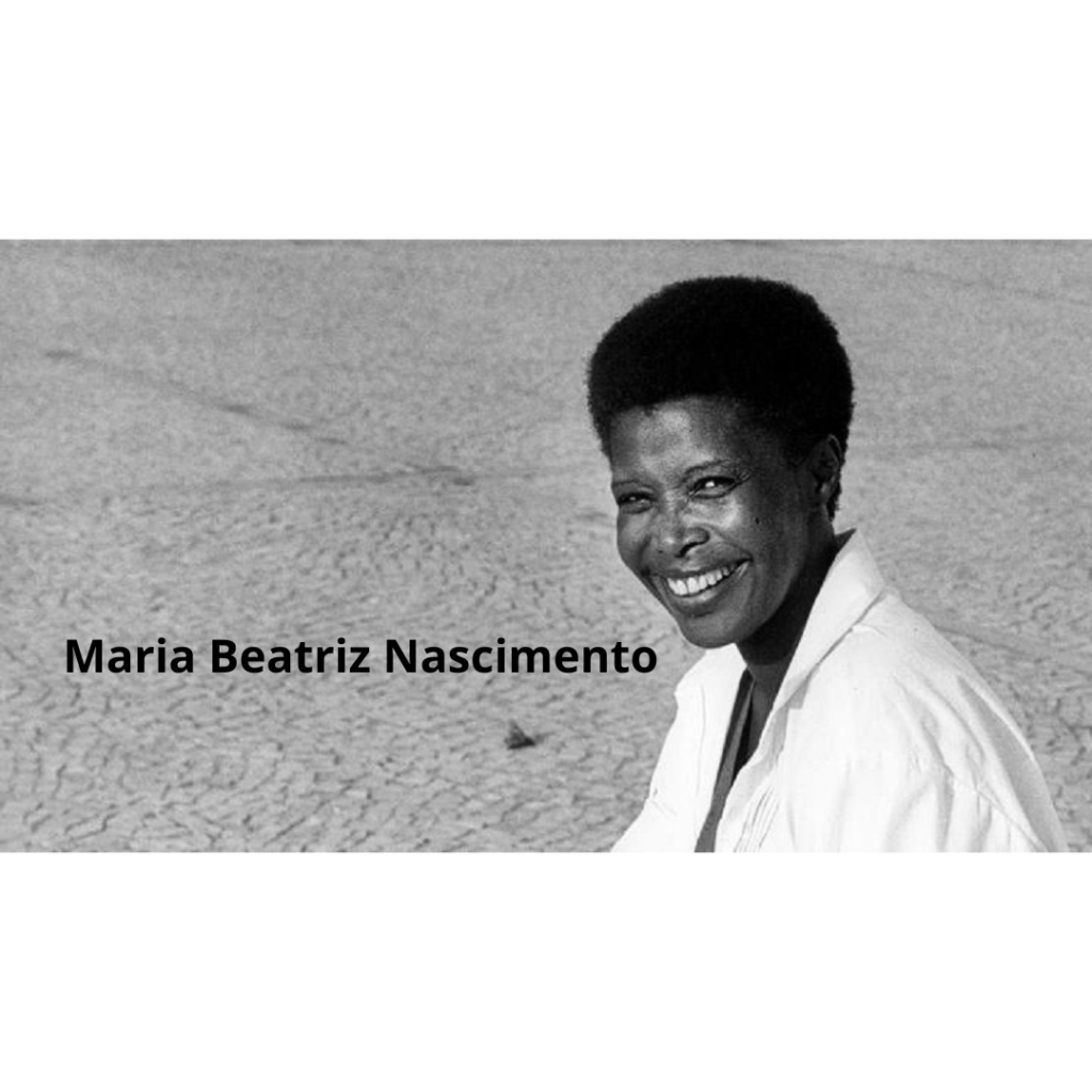 Maria Beatriz Nascimento: Uma Heroína da Igualdade Reconhecida - Ordem ...