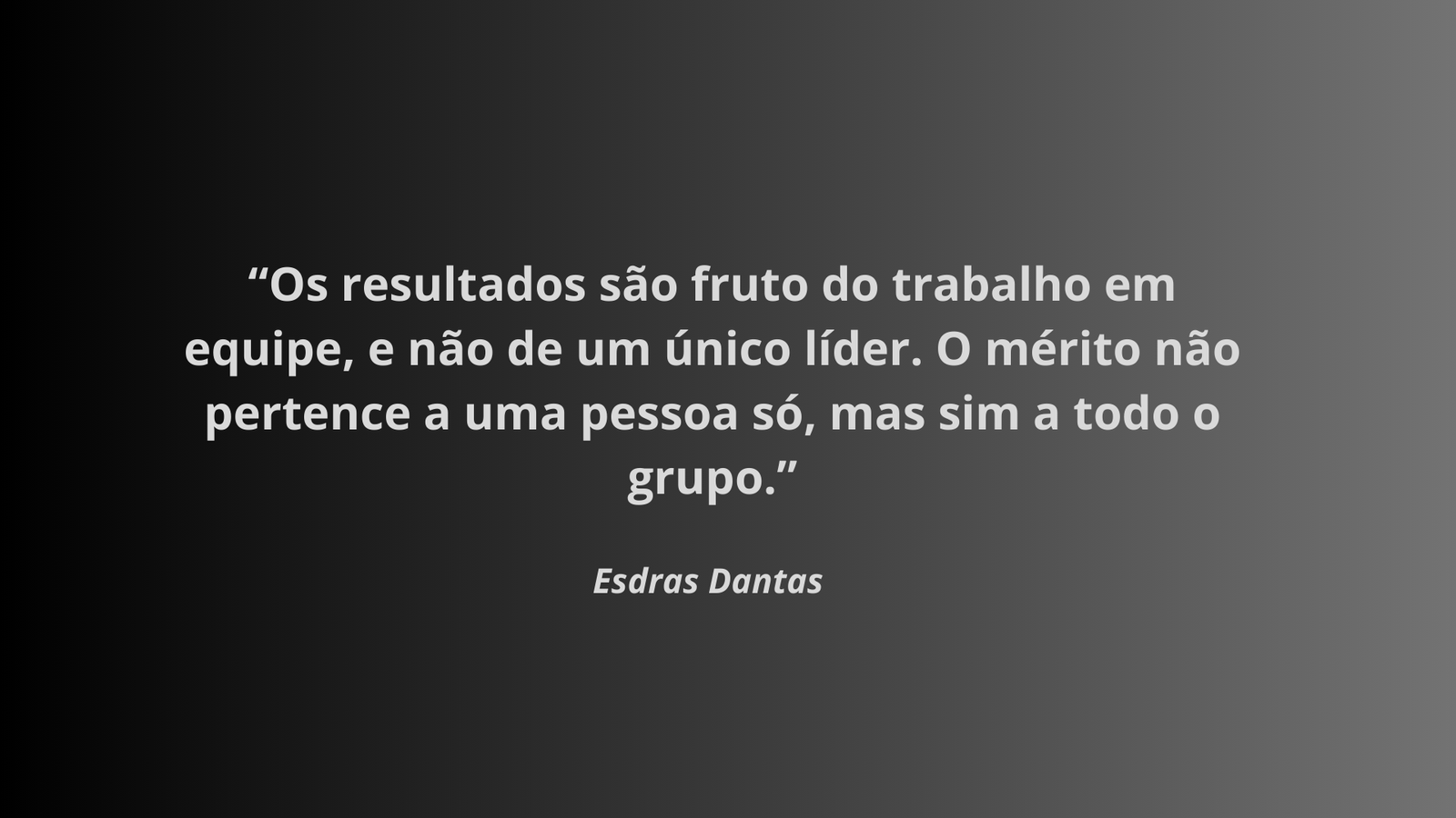 O Poder do Trabalho em Equipe: O Mérito de um Grupo, Não de Um Único Líder - Ordem Democrática